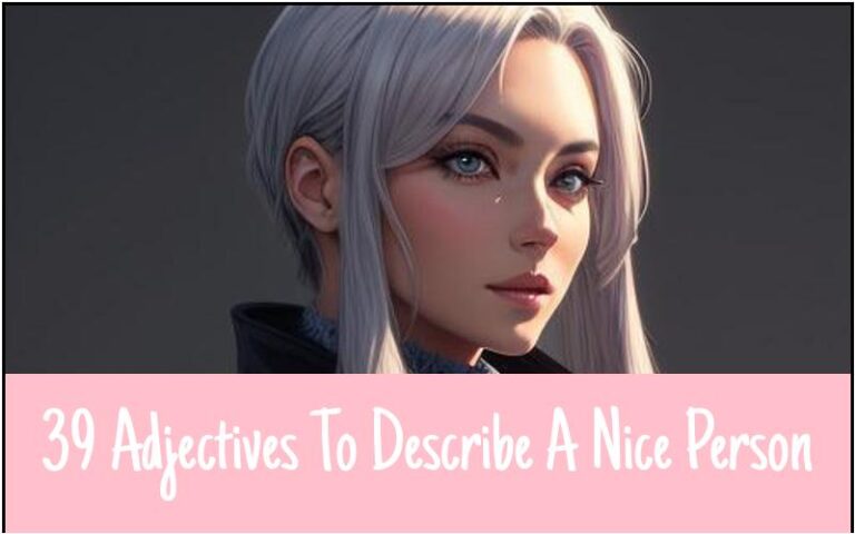 39 Professional Adjectives To Describe A Person - Vivid Writing Tips