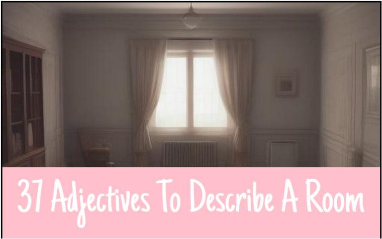 37 Adjectives To Describe A Room - Vivid Writing Tips