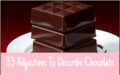 33 Adjectives To Describe Chocolate - Vivid Writing Tips