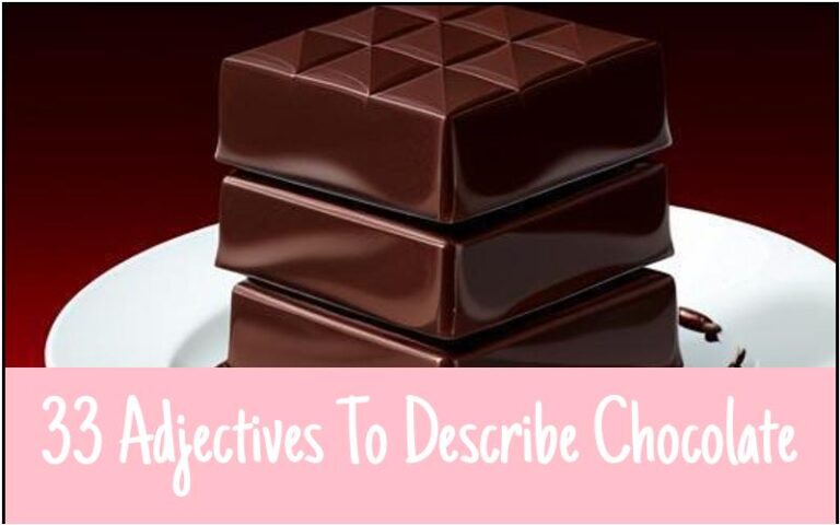 33 Adjectives To Describe Chocolate - Vivid Writing Tips