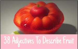 40 Adjectives To Describe Love - Vivid Writing Tips