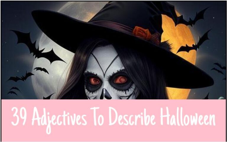 39 Adjectives To Describe Halloween - Vivid Writing Tips