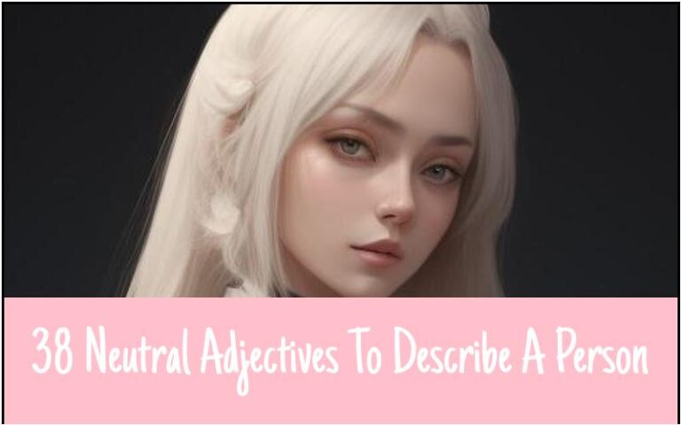 40 Adjectives To Describe Your Day - Vivid Writing Tips